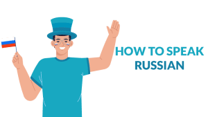 How to Speak Russian Fast in 8 Simple Steps - UTS