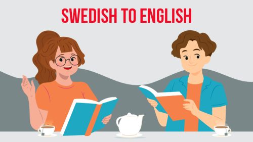 How to Get Certified Translation from Swedish to English - UTS